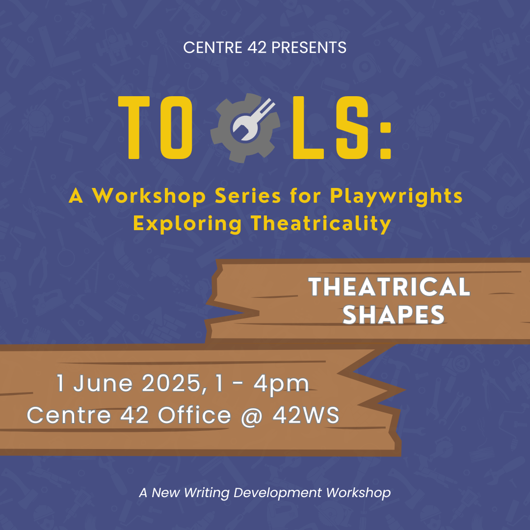TOOLS: A Workshop Series for Playwrights Exploring Theatricality ...