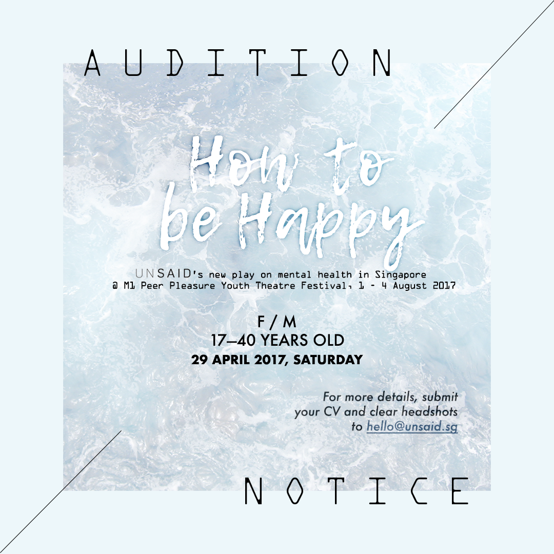 Audition Notice: How To Be Happy [CLOSED]- Arts Republic | Arts Events ...