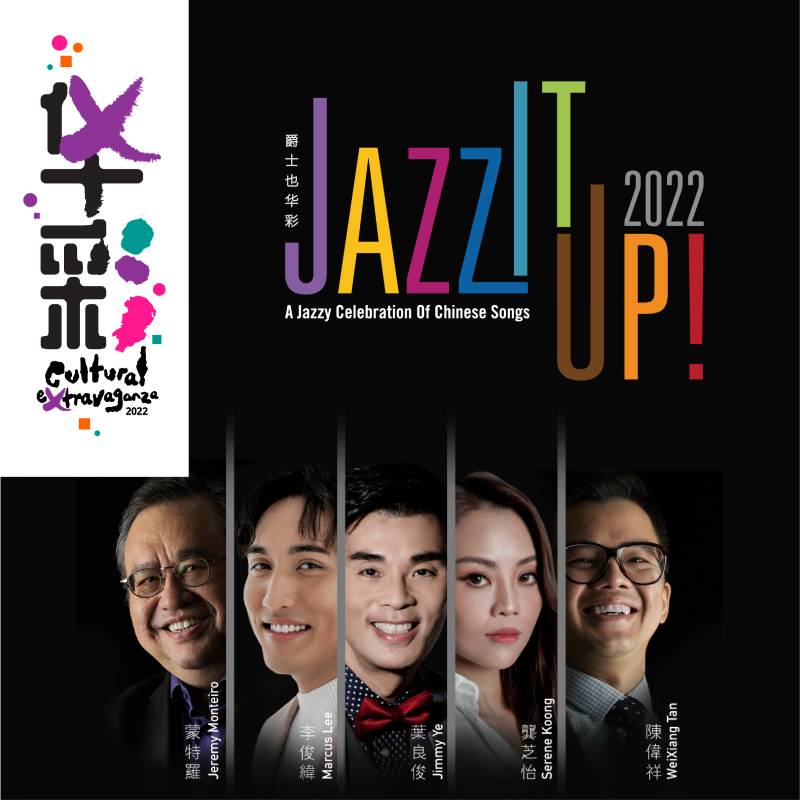 Jazz It Up! - A Jazzy Celebration of Chinese Songs 2022- Arts Republic ...