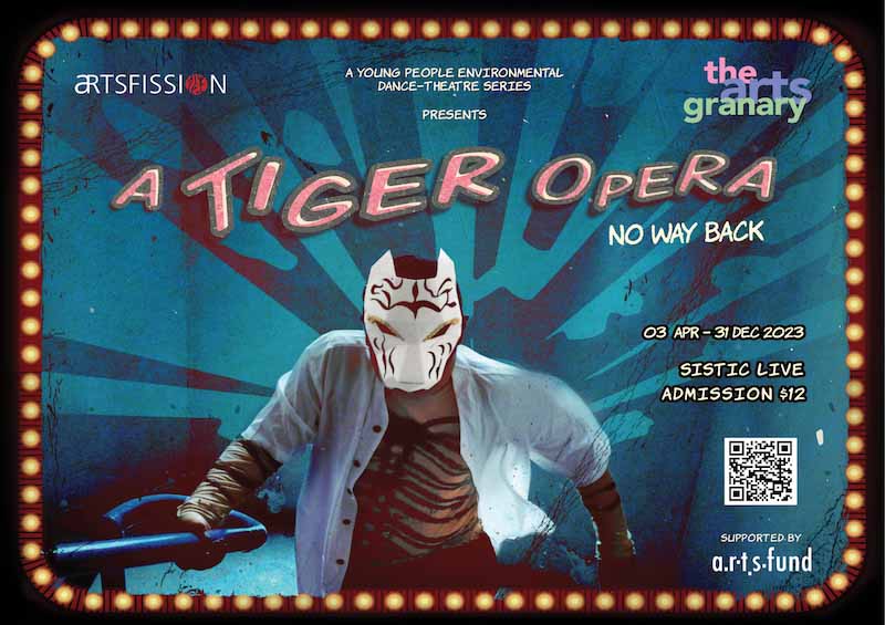 A Tiger Opera – No Way Back- Arts Republic | Arts Events Singapore