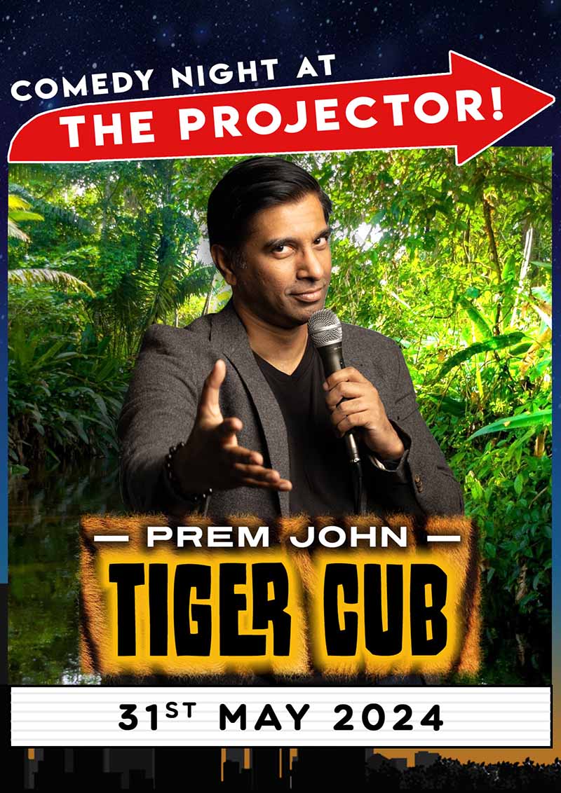 Comedy Night At The Projector with Prem John (May 2024)- Arts Republic ...