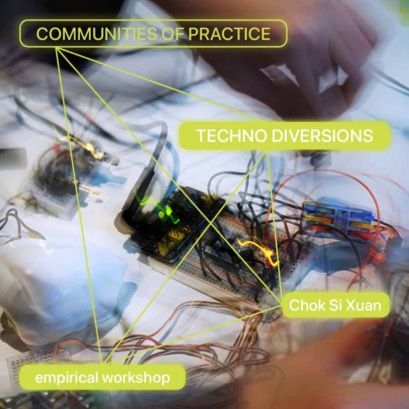 Temporal Oscillations. Electronics workshop led by artist Chok Si Xuan ...