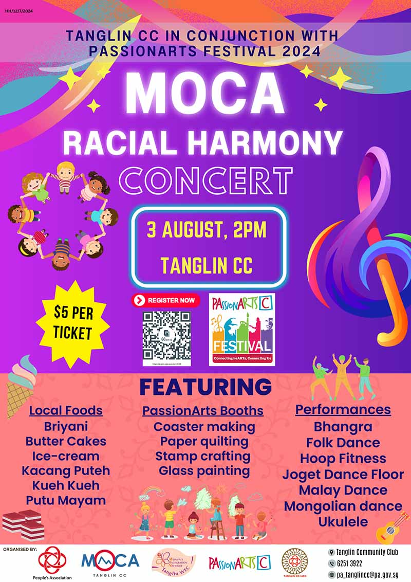 Tanglin CC in conjunction with PAssionArts Festival: MOCA Racial ...
