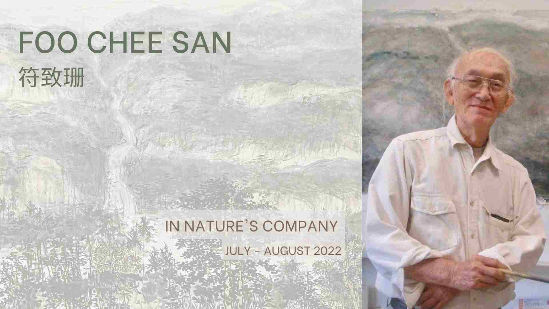 Foo Chee San | In Nature's Company- Arts Republic | Arts Events Singapore